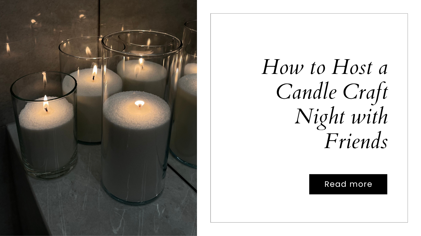 How to Host a DIY Candle Craft Night with Friends – CANDLERACANDLE